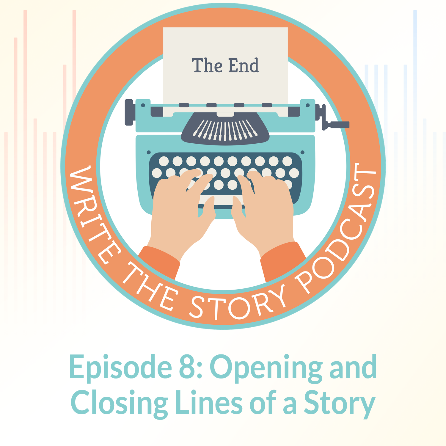 Episode 1 - Write the Story Podcast